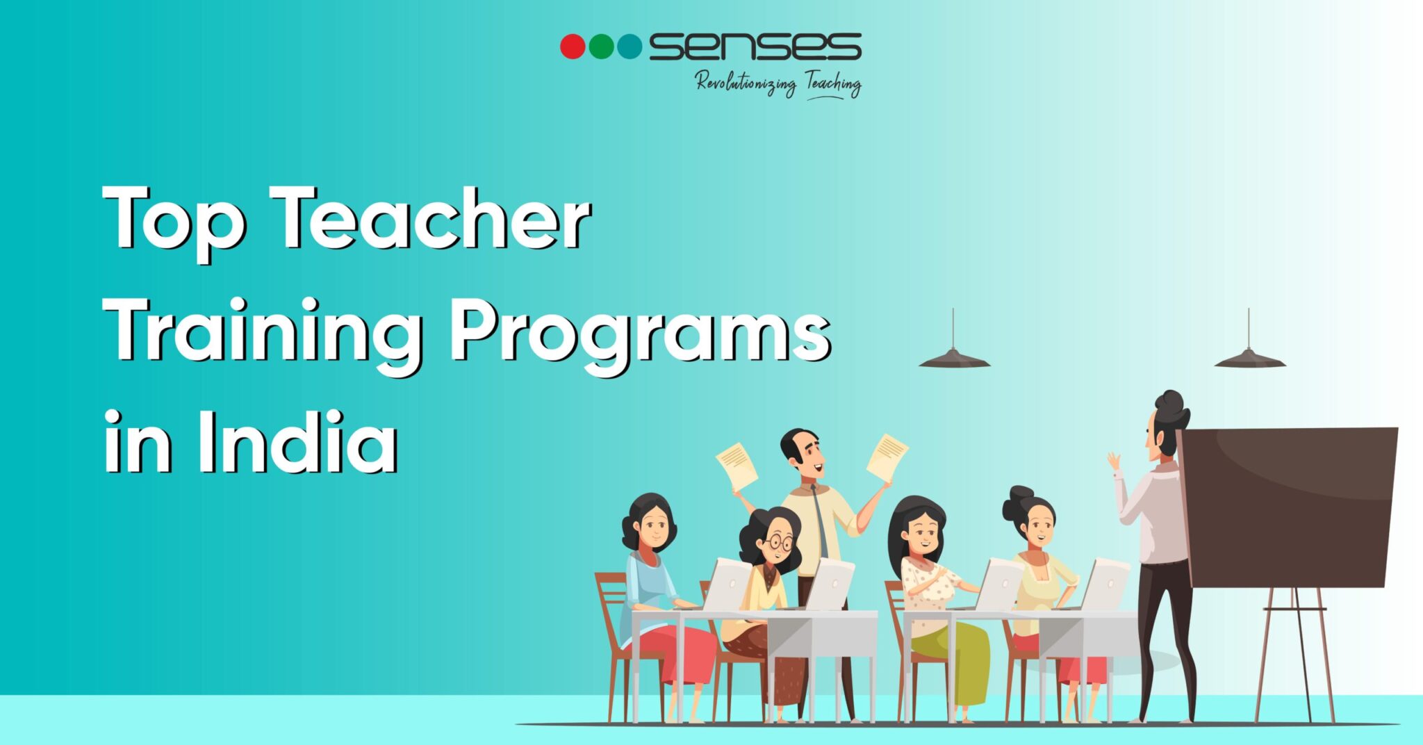 Top Teacher Training Programs in India